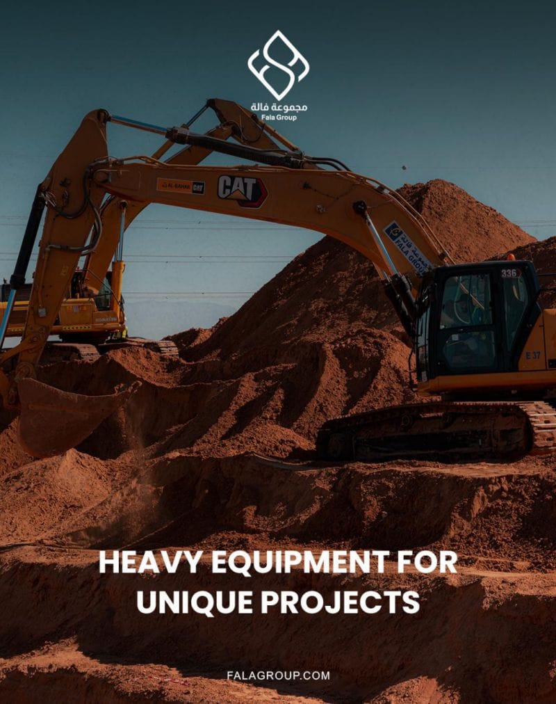 Heavy Equipment For Unique Projects - Fala Group